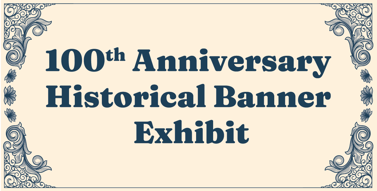100th Anniversary Historical Banner Exhibit - Toms River Branch, May 20 ...